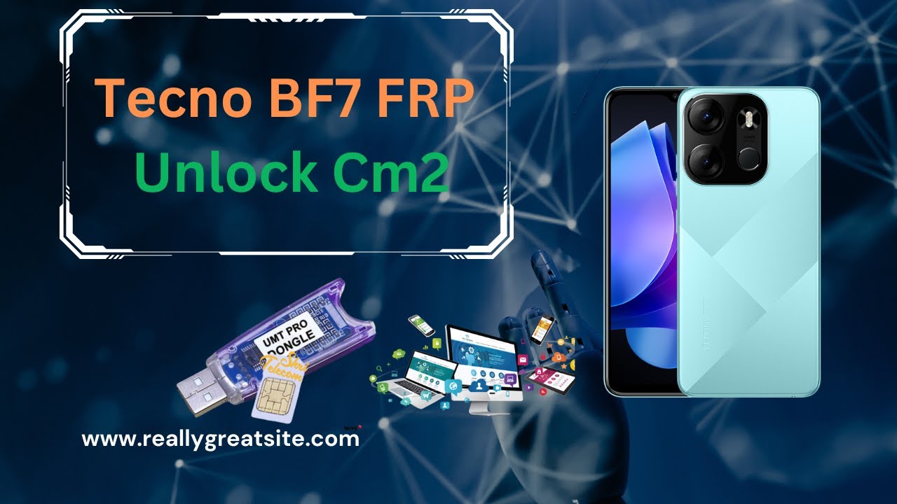 Tecno BF7 FRP Unlock Cm2 - YouTube