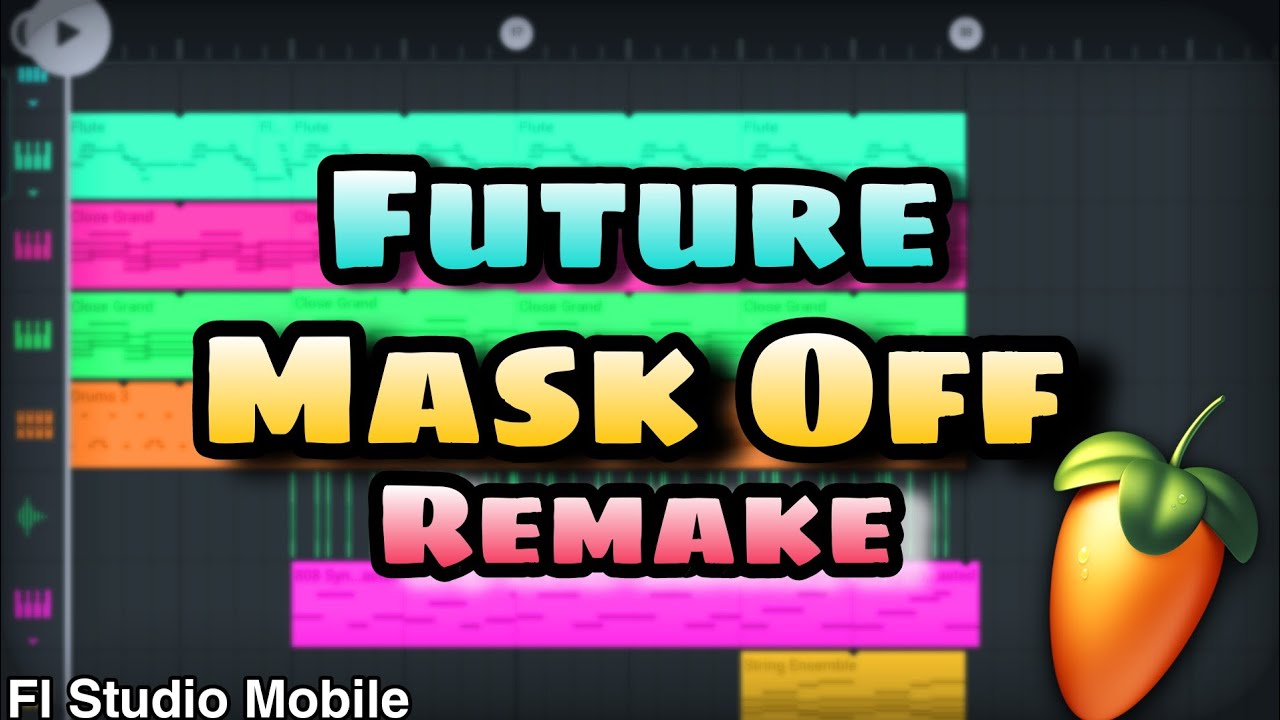 Future - Mask Off | Remake/Instrumental | Fl Studio Mobile | Dark Wall ...