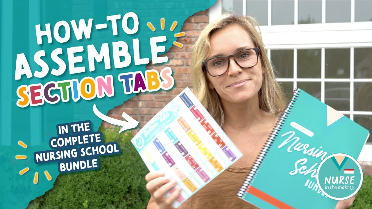 How to assemble your section tabs in The Complete Nursing School Bundle ...