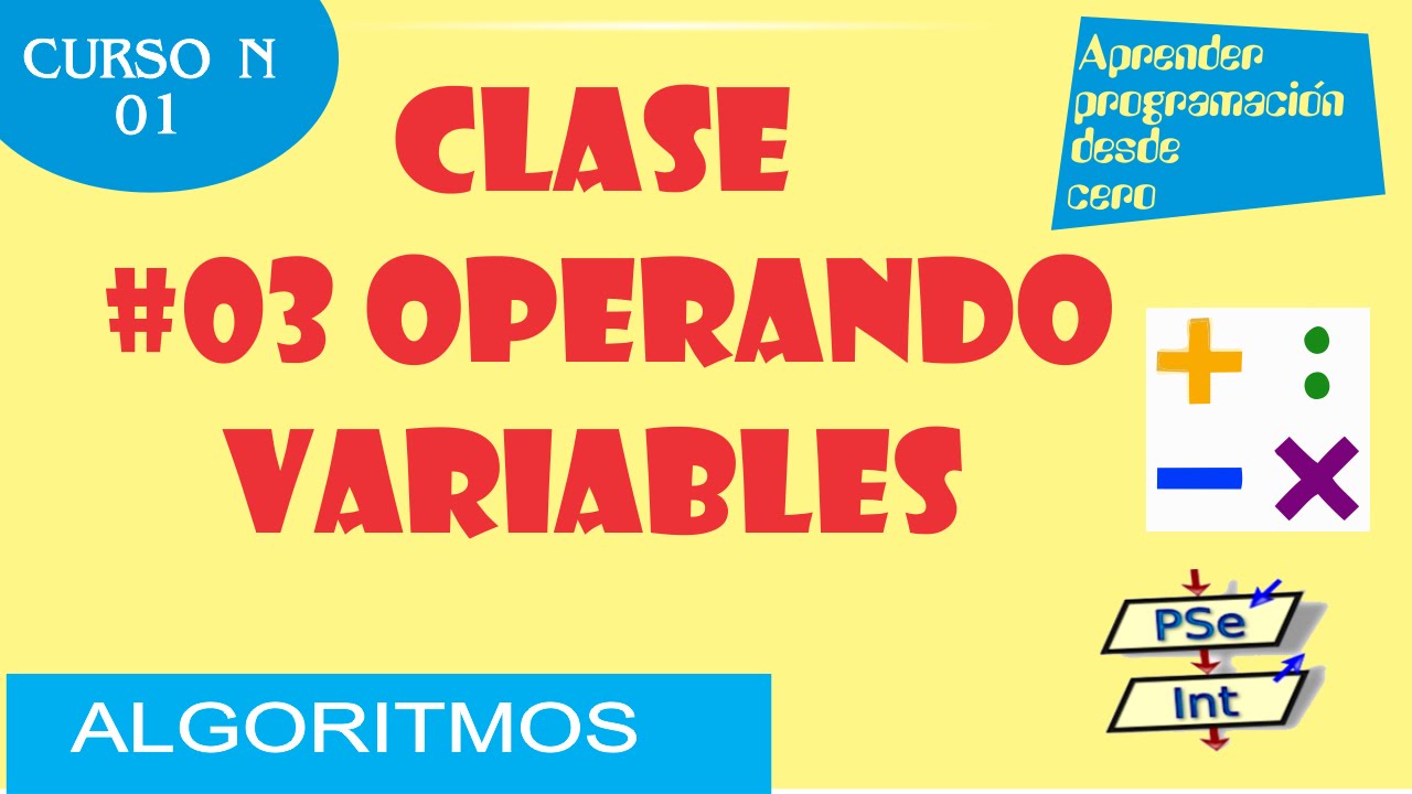03. Operaciones con variables en pseint - YouTube
