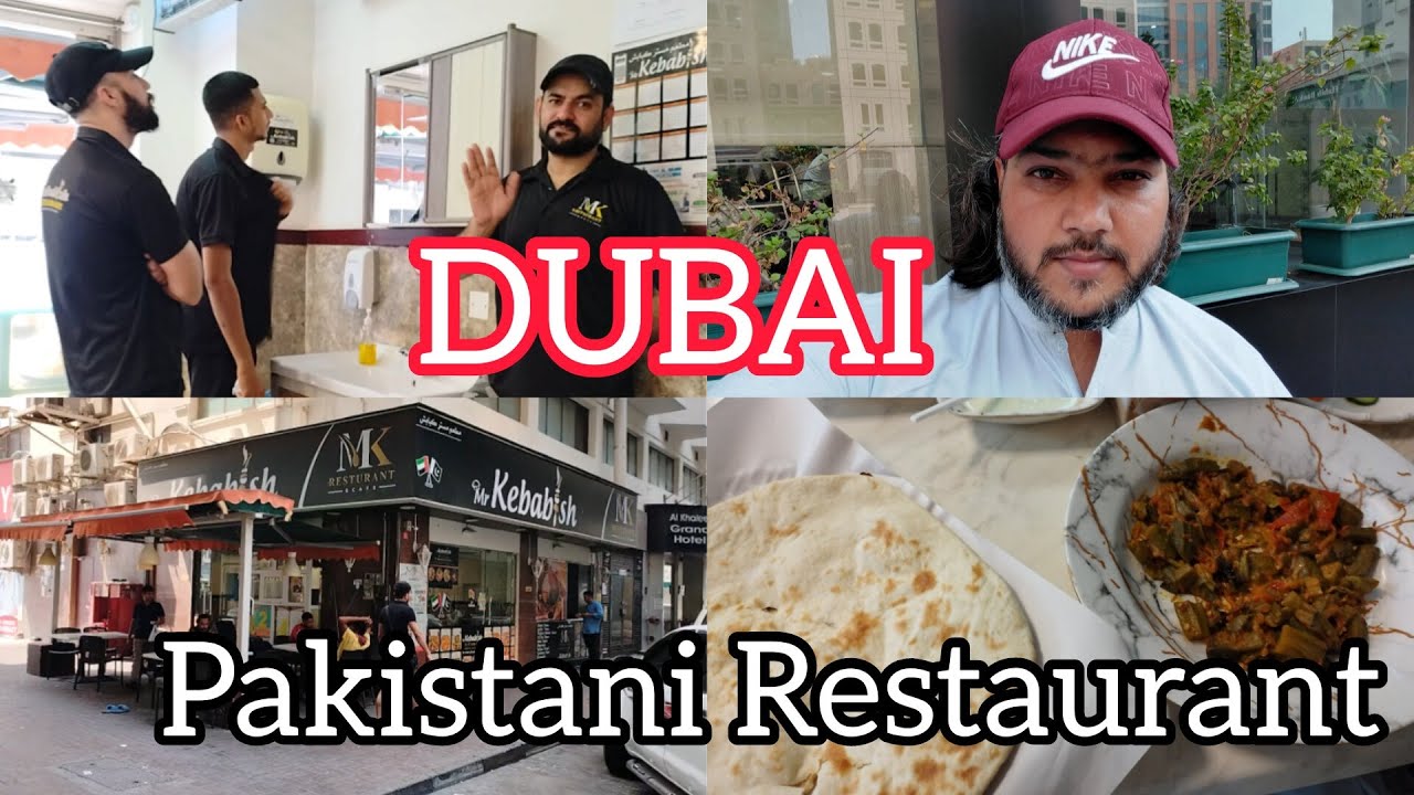 Friday Lunch At Pakistani Restaurant in Dubai | Mr Kebabish | Travel ...