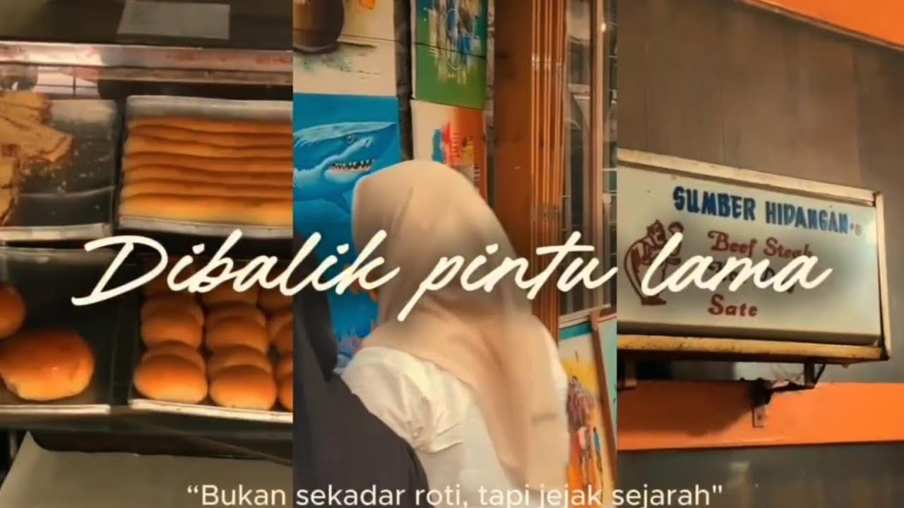 Sumber Hidangan — Kisah Toko Roti yang Bertahan Sejak 1929” - YouTube