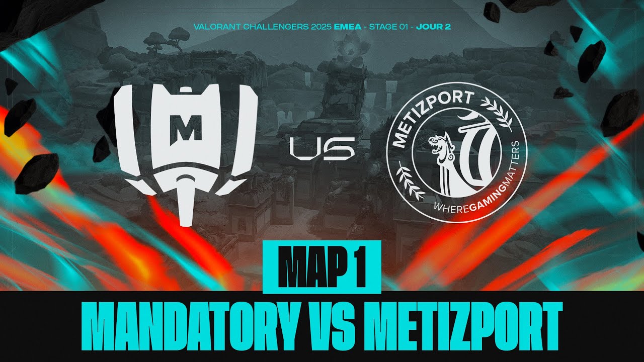 MANDATORY vs MZP - Challengers EMEA Split 1 | 2025 - Partie 1 - YouTube