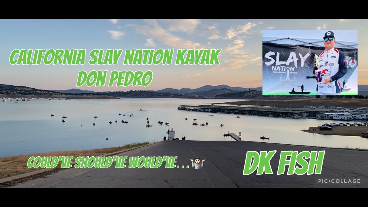 The Struggles of Fishing a Tournament...(CA Slay Nation #4 Don Pedro ...