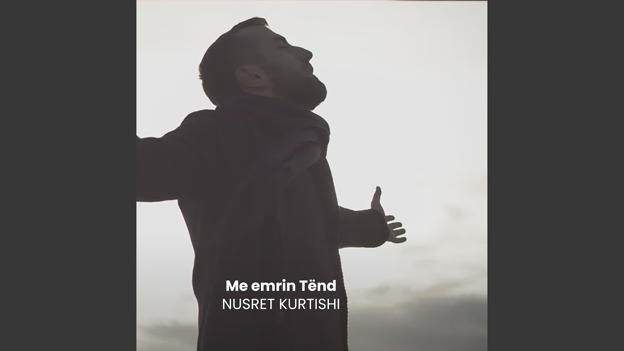 Me emrin Tënd - YouTube