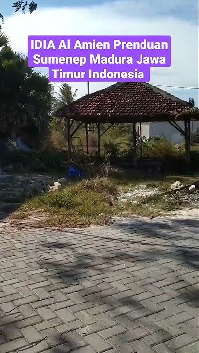 IDIA Al Amien Prenduan Sumenep Madura Jawa Timur Indonesia - YouTube