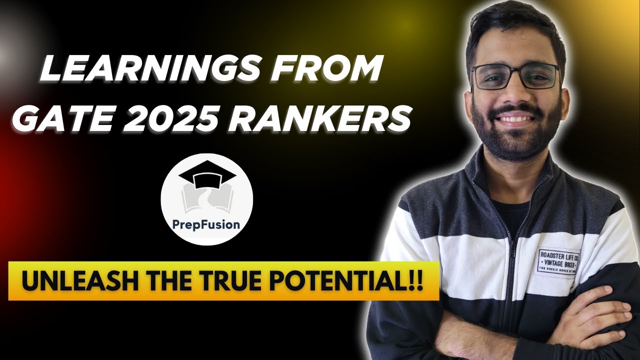 🔥Learnings from GATE 2025 Rankers || PrepFusion - YouTube