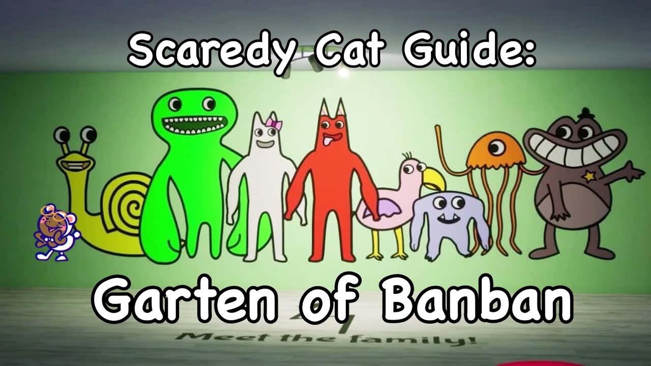 Scaredy Cat Guide: Garten of Banban - YouTube