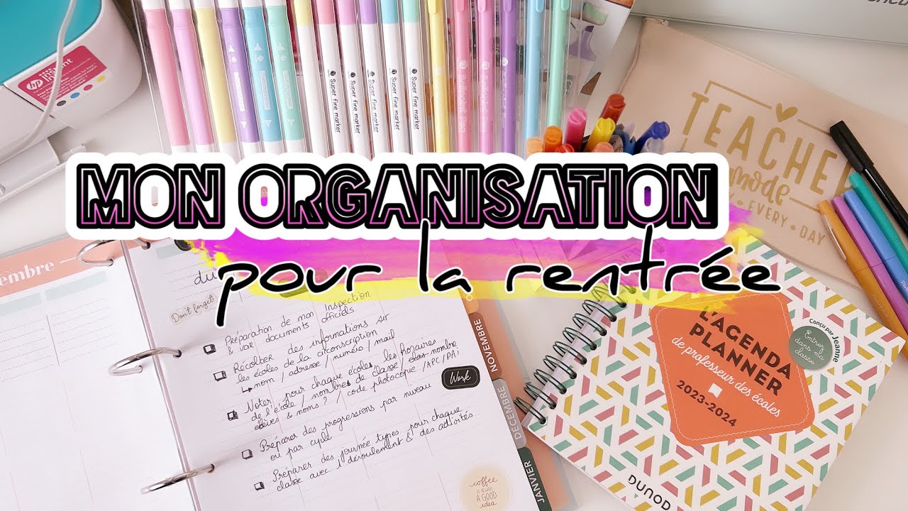 Back To School 🖍️J'organise ma rentrée {Customisation de PLANNER} - YouTube