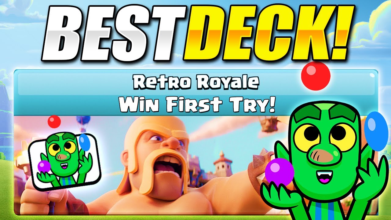 #1 Best Deck for Retro Royale Challenge in Clash Royale! Win New Emote ...
