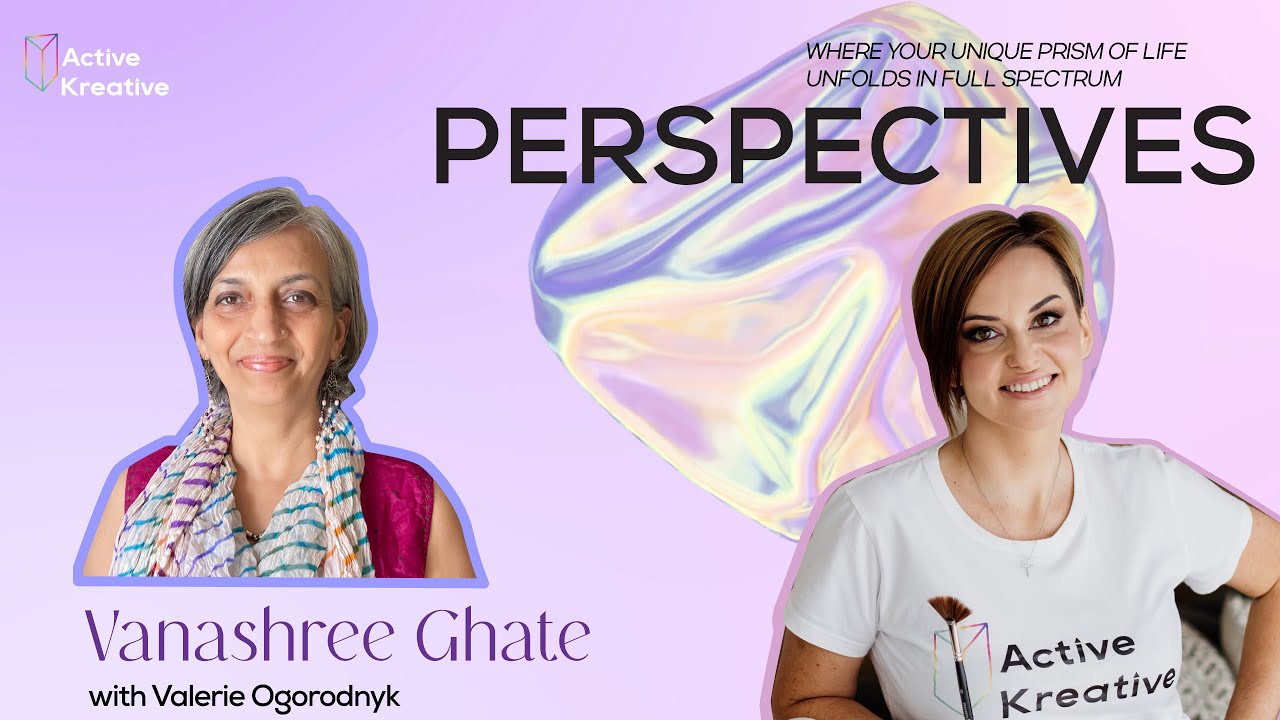 Art, HEALing & Finding Home Within: A Journey with Vanashree Ghate - S3 ...