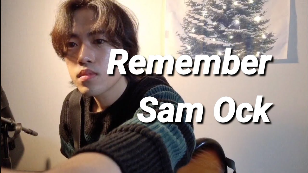 Remember - Sam Ock (cover) | 저퀄레코즈04 #cover #guitar - YouTube