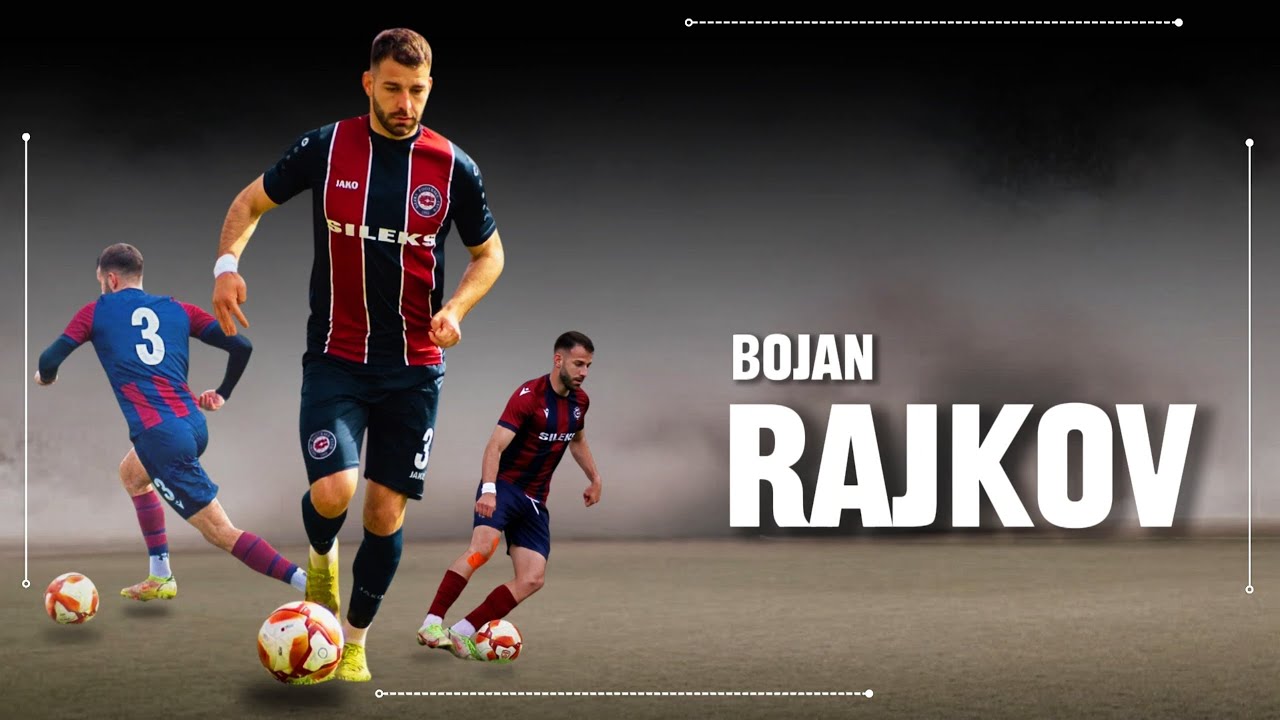 BOJAN RAJKOV | HIGHLIGHTS 2025 | 🔘RB/RWB/CB🔘 - YouTube