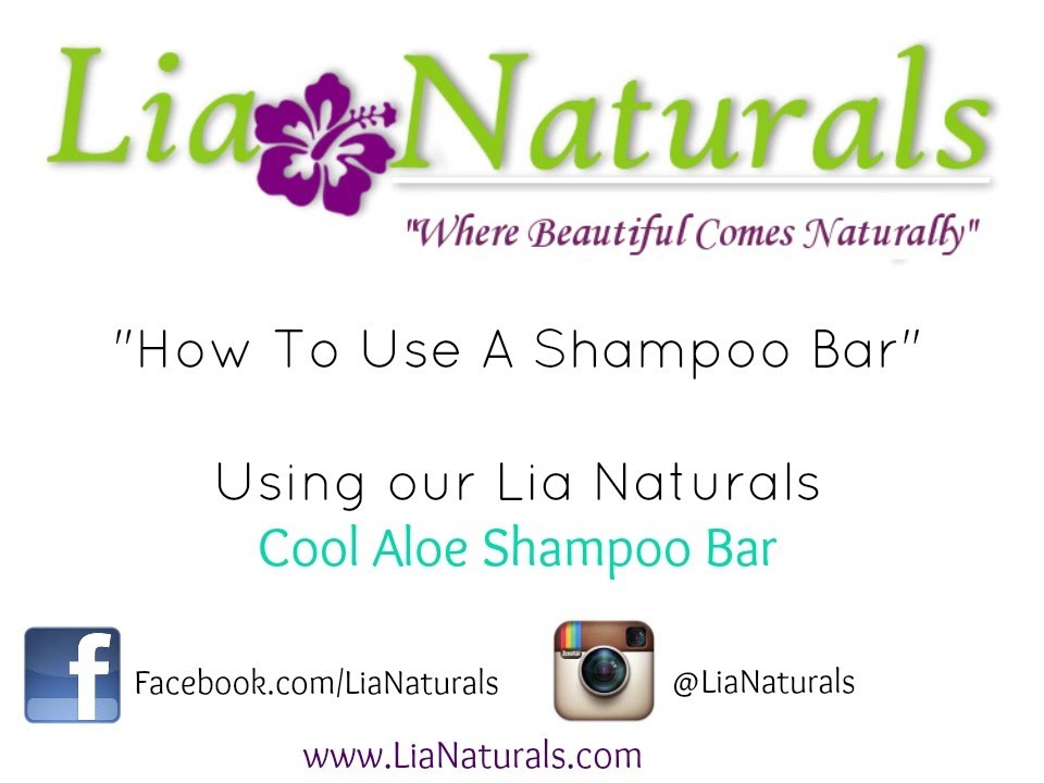 How To: Use Lia Naturals Shampoo Bars - YouTube