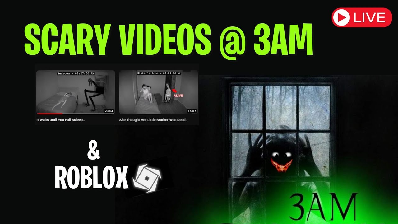 [3AM Series] Reacting to Scary Videos at 3AM and playing Roblox- 3AM ...