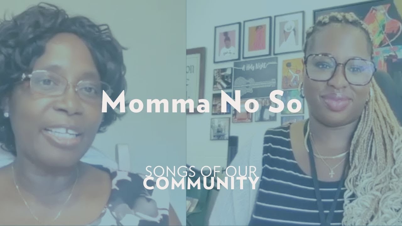 Momma No So Learning Video | Songs of Our Community - YouTube