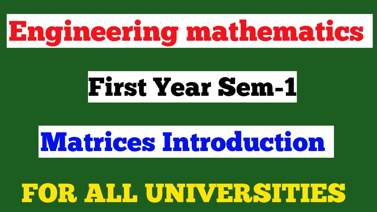 engineering mathematics||matrices introduction.#maths#mathsclass# ...