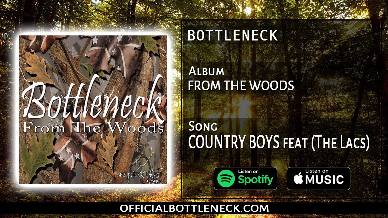 Album- From the woods Song: COUNTRY BOYS - (BOTTLENECK) featuring (THE ...