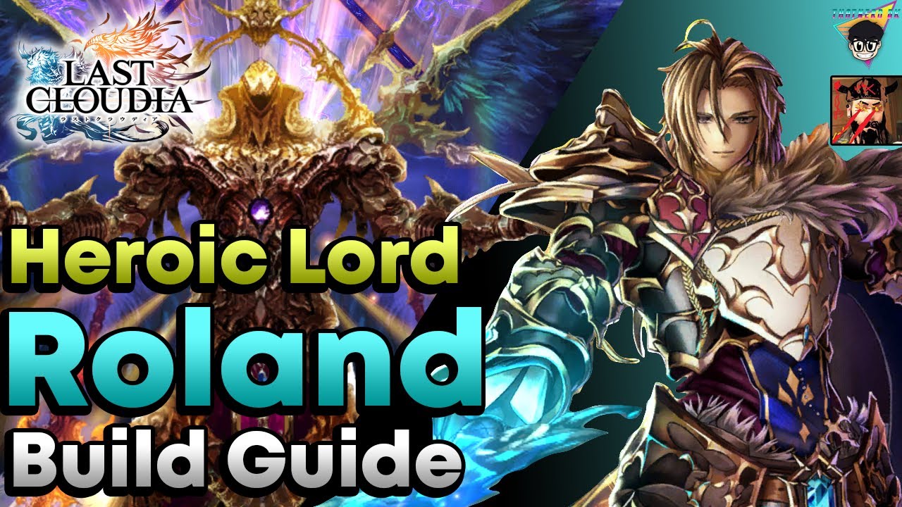 Heroic Lord Roland Build Guide | 70k+ Damage Single Wield | Last ...