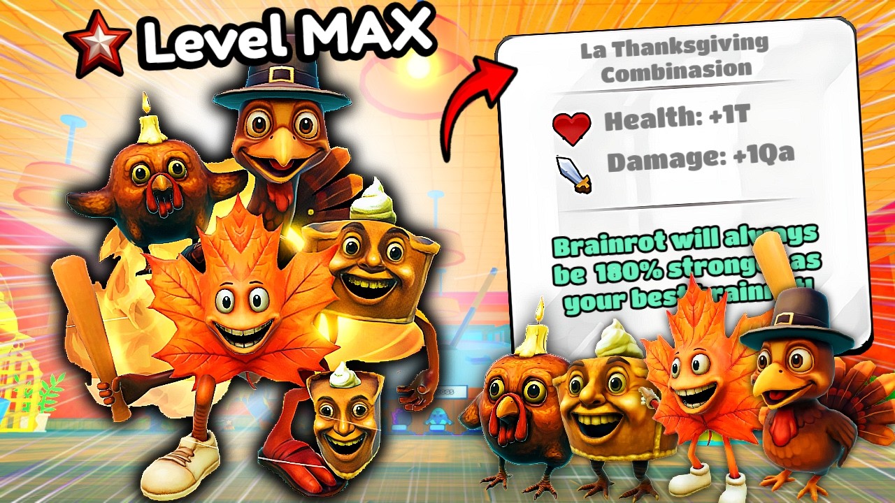 Unlocking NEW MAX LEVEL La Thanksgiving Combinasion in Brainrot ...