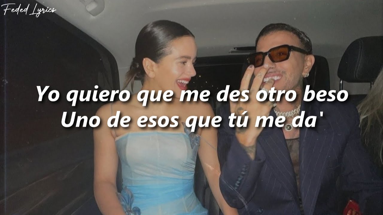 yo quiero que me de' otro beso, uno de esos que tú me da ️ | rosalía ...
