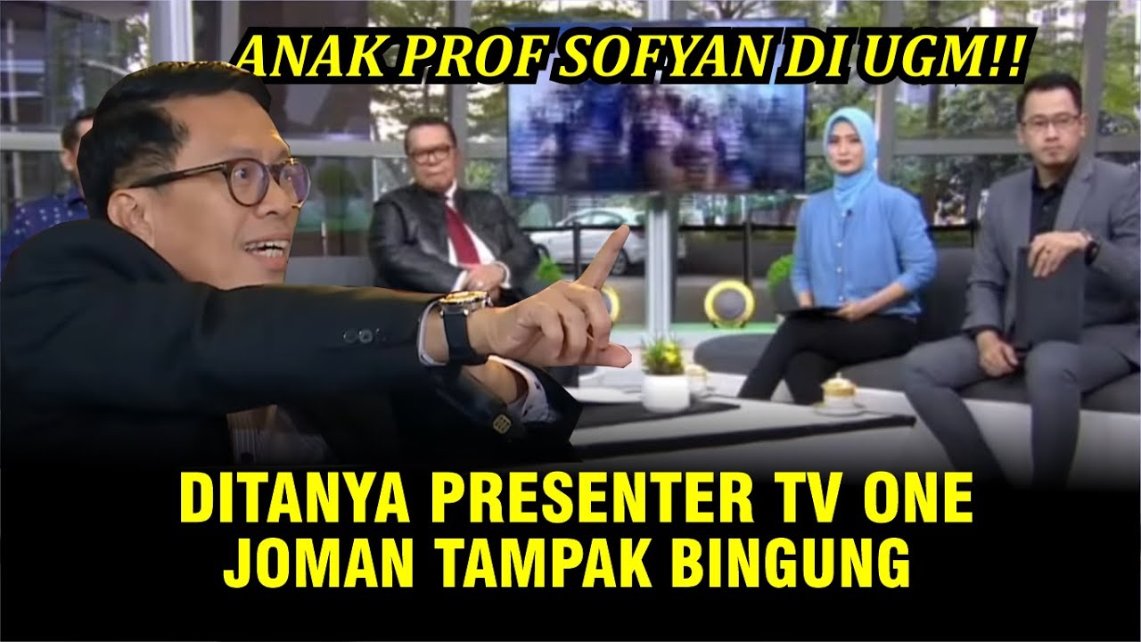 JOMAN GELAGAPAN JAWAB FAKTA PROF SOFYAN - YouTube
