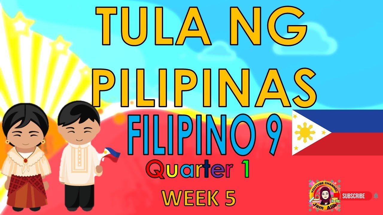 Filipino 9 Quarter 1 Week 5 Tula ng Pilipinas - YouTube
