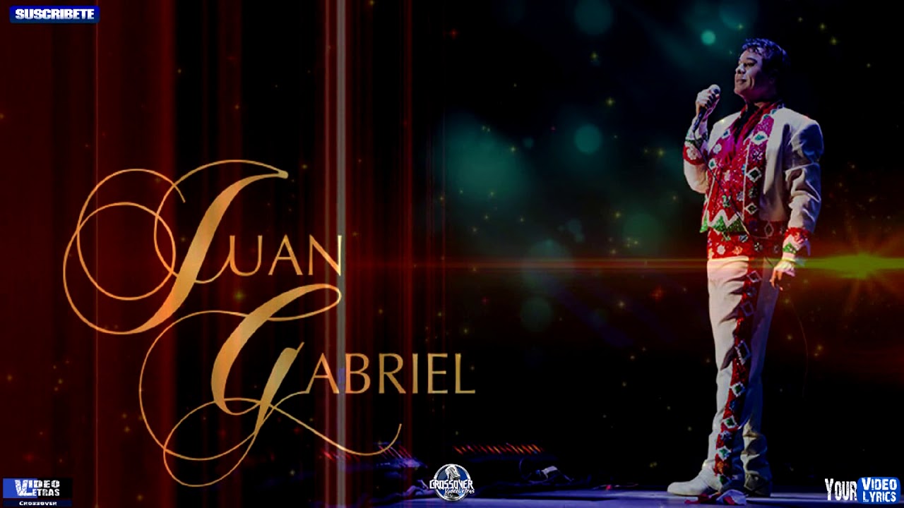 Insensible Juan Gabriel Letra - YouTube