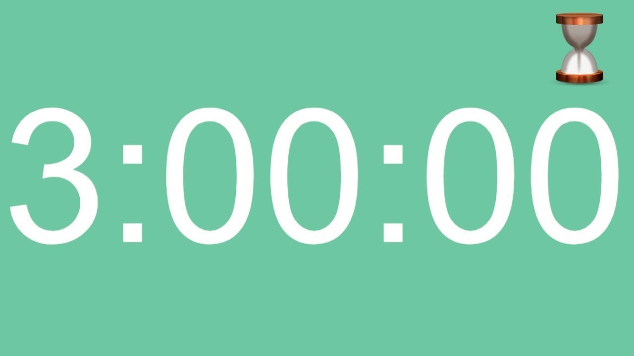 3 HOUR TIMER - 3 Saat Zamanlayıcı - YouTube