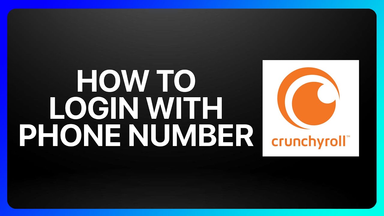 How To Login Crunchyroll With Phone Number Tutorial - YouTube