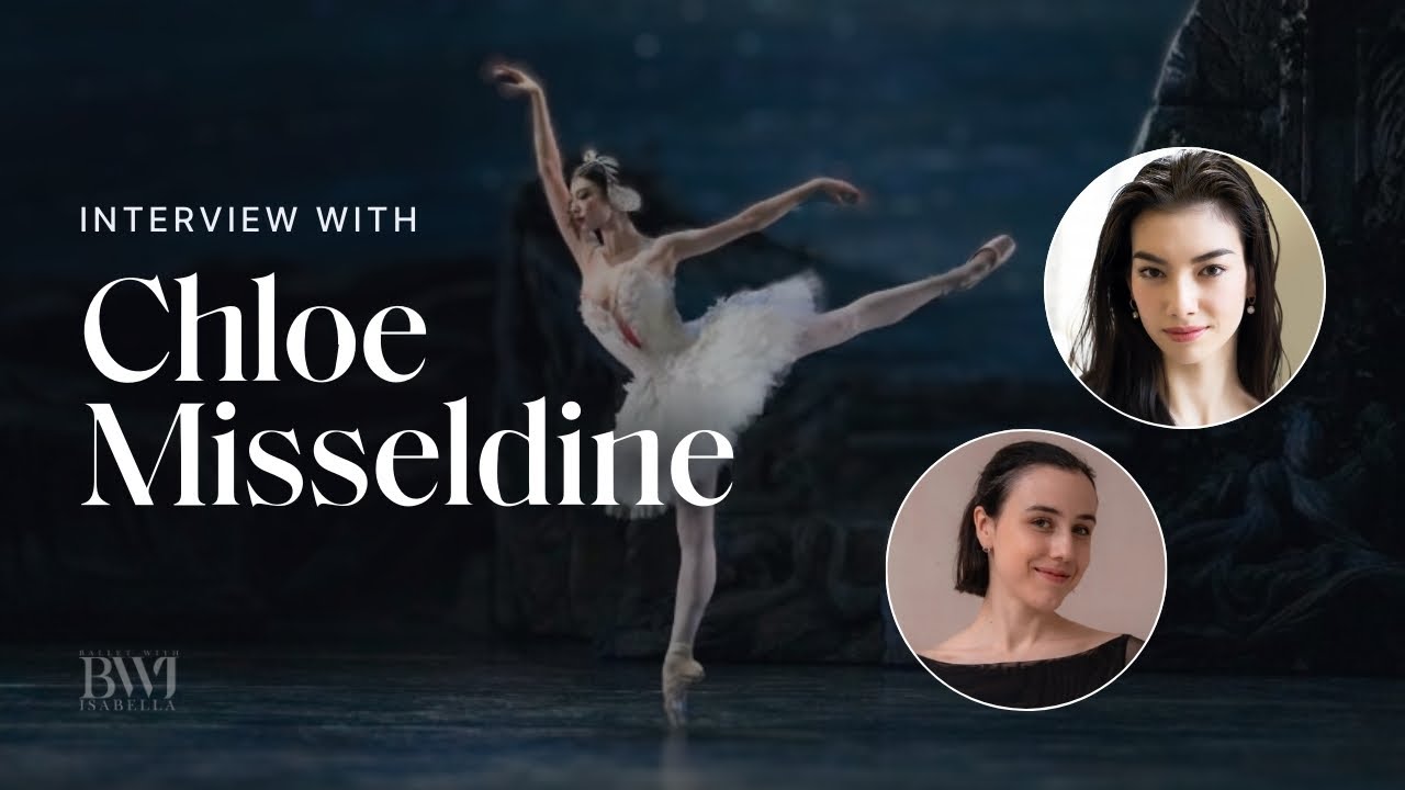 Interview with Chloe Misseldine | Swan Lake Debut | Missing Pointe Shoes - YouTube