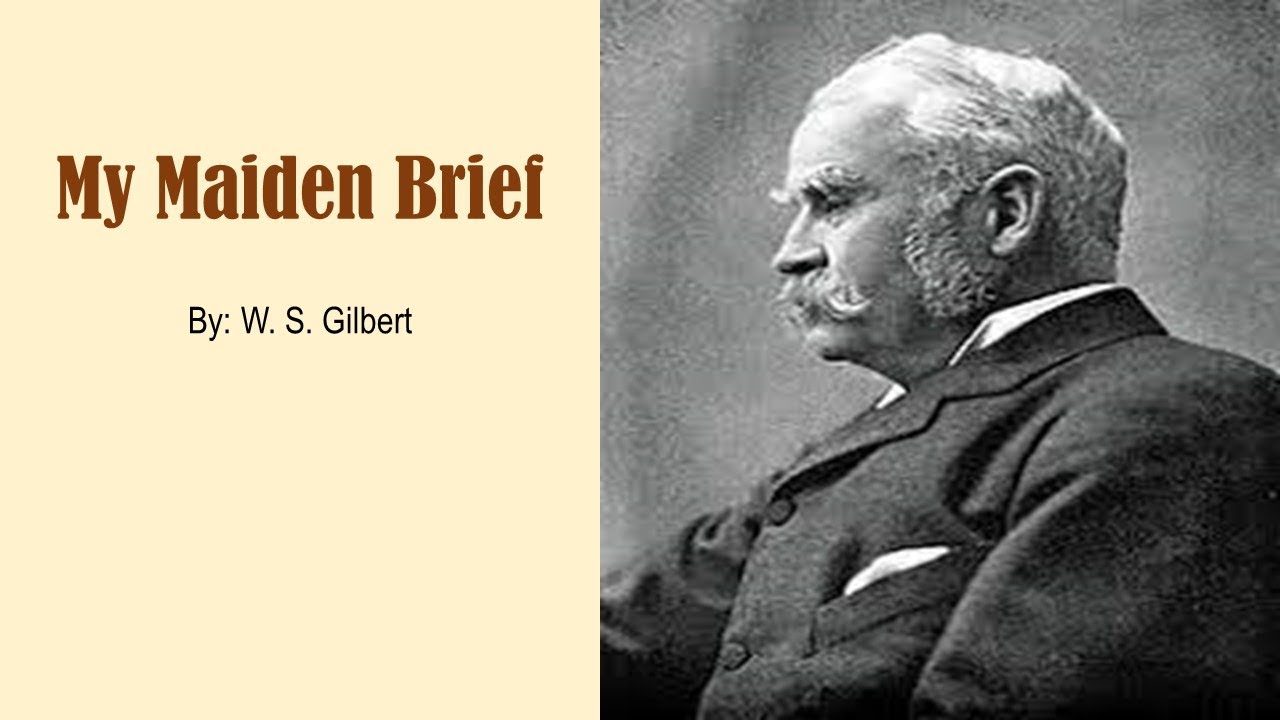 Learn English Through Story - My Maiden Brief by W. S. Gilbert - YouTube
