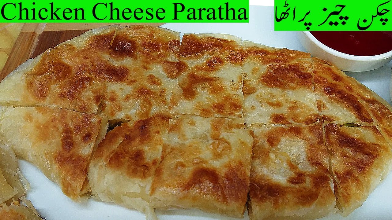 Chicken Cheese Paratha | चिकन पनीर पराठा, स्वाद आप नहीं भूलेंगे By Huma Ka Kitchen. English ...