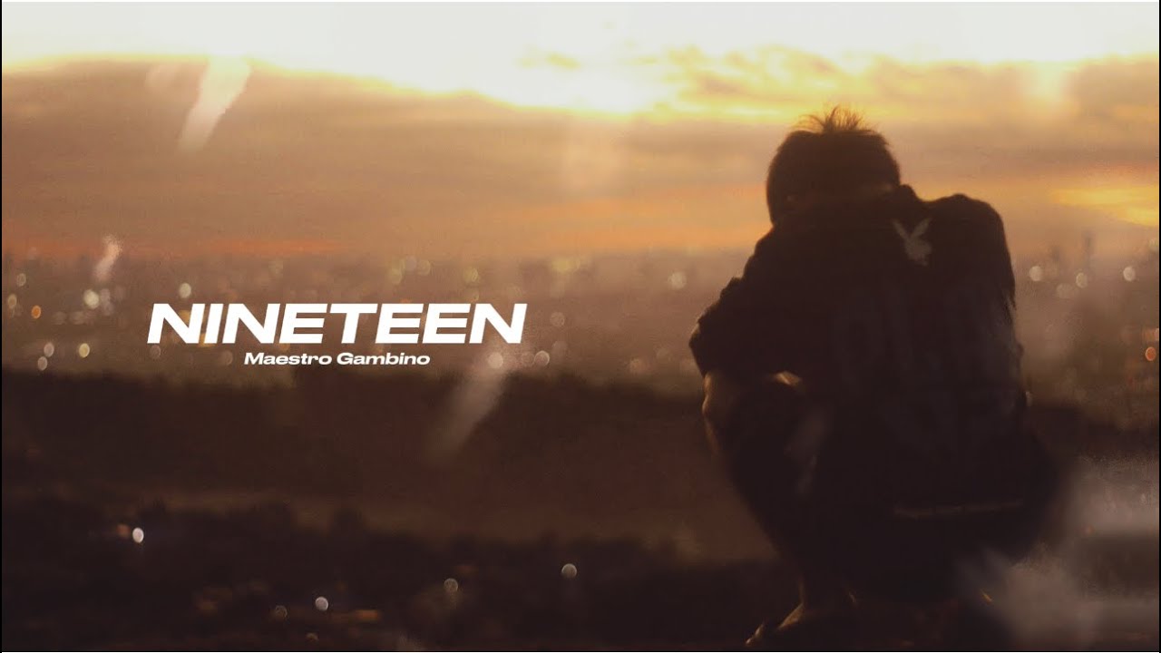 NINETEEN (MY LAST) - Maestro Gambino (Official Lyrics Video) - YouTube