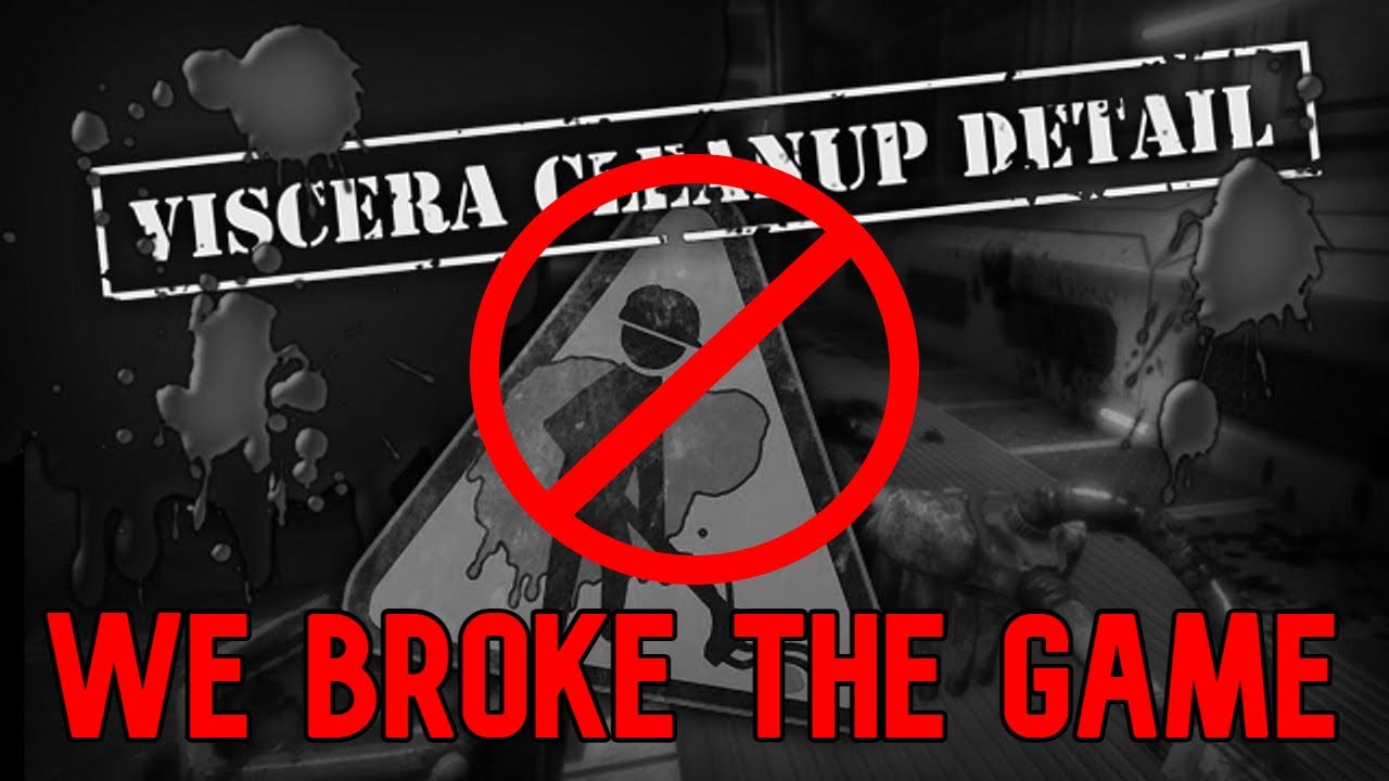 Destroying A Cleaning Simulator | Viscera Cleanup Detail 2 - YouTube