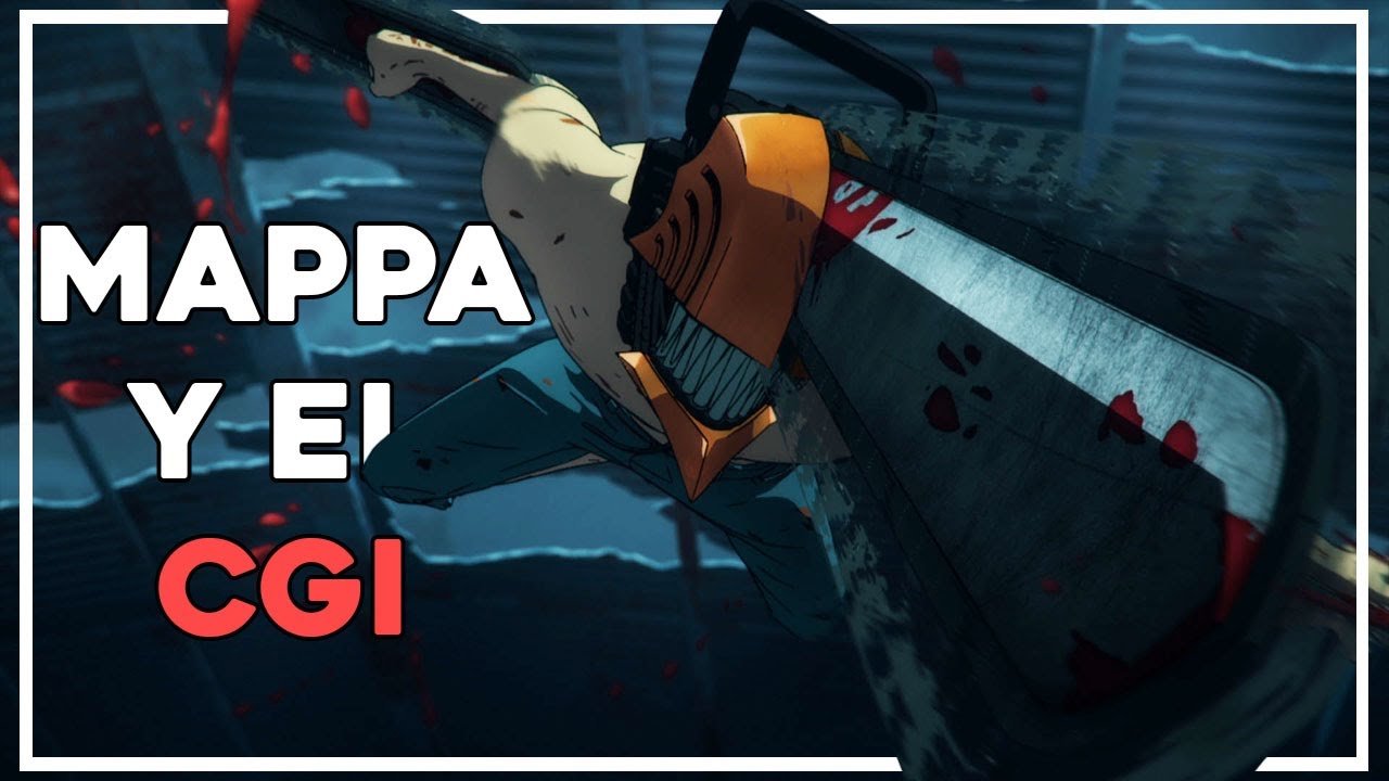 EL "INNECESARIO" USO DE CGI DE MAPPA CON CHAINSAW MAN - YouTube