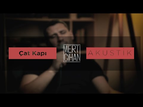 Mert Cihan - Çat Kapı (Yıldız Tilbe Cover)