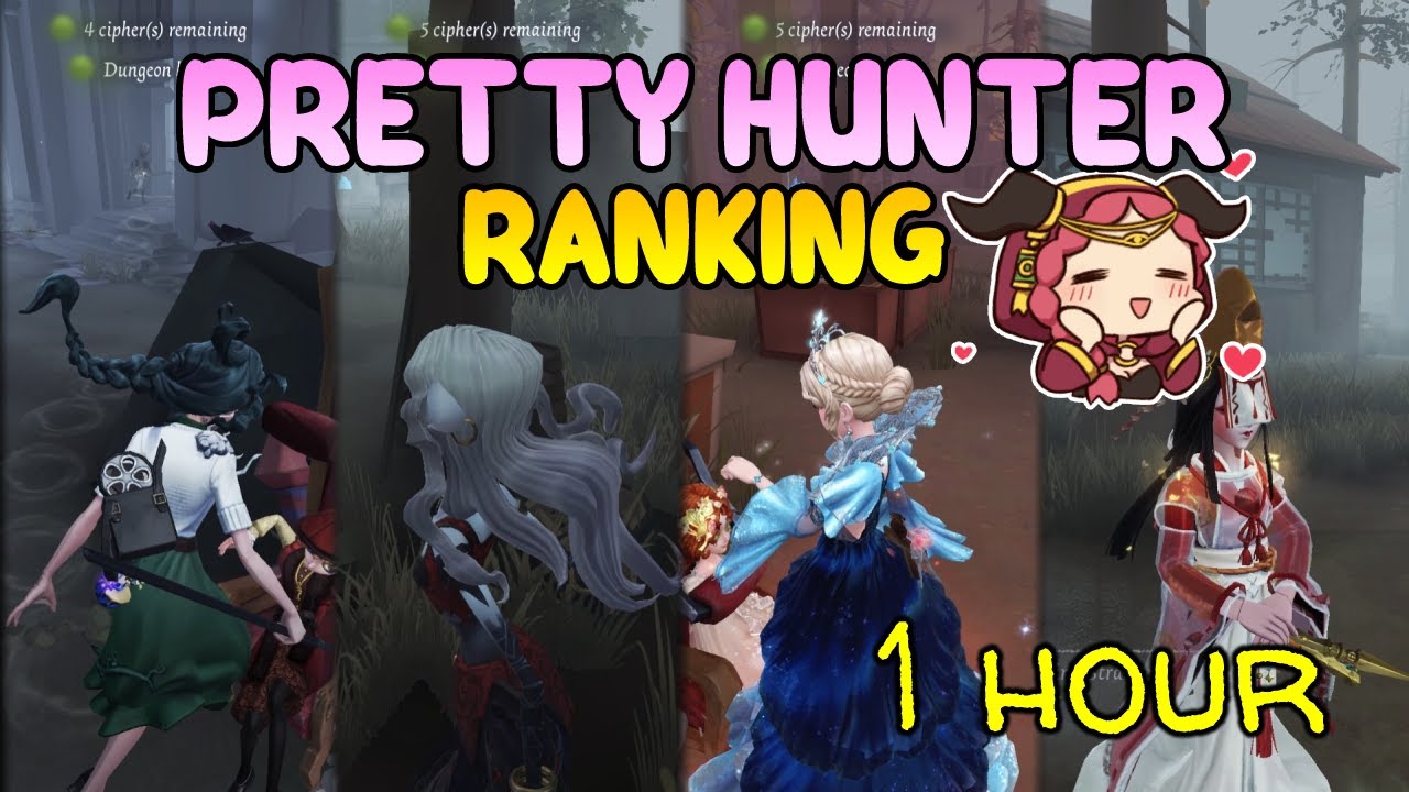 1 Hour of Pretty Hunter Ranking【Identity V】 - YouTube