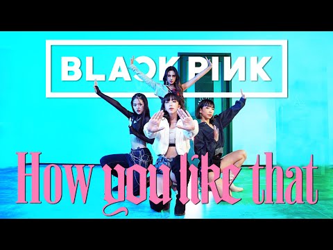 BLACKPINK - 'How You Like That' / Dance Cover.