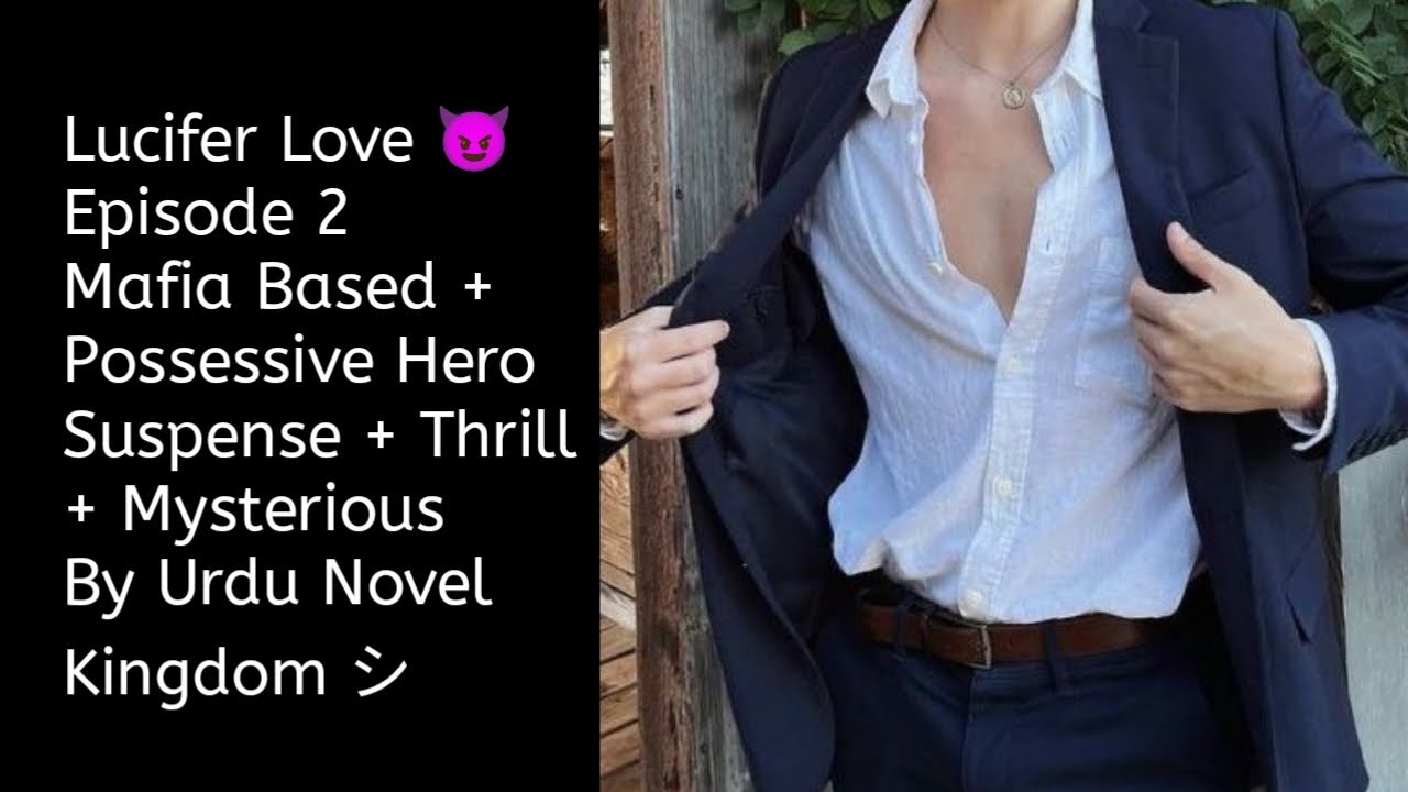 Lucifer Love 😈 | Episode 2 | Mafia Based | Rude Possessive Hero ...