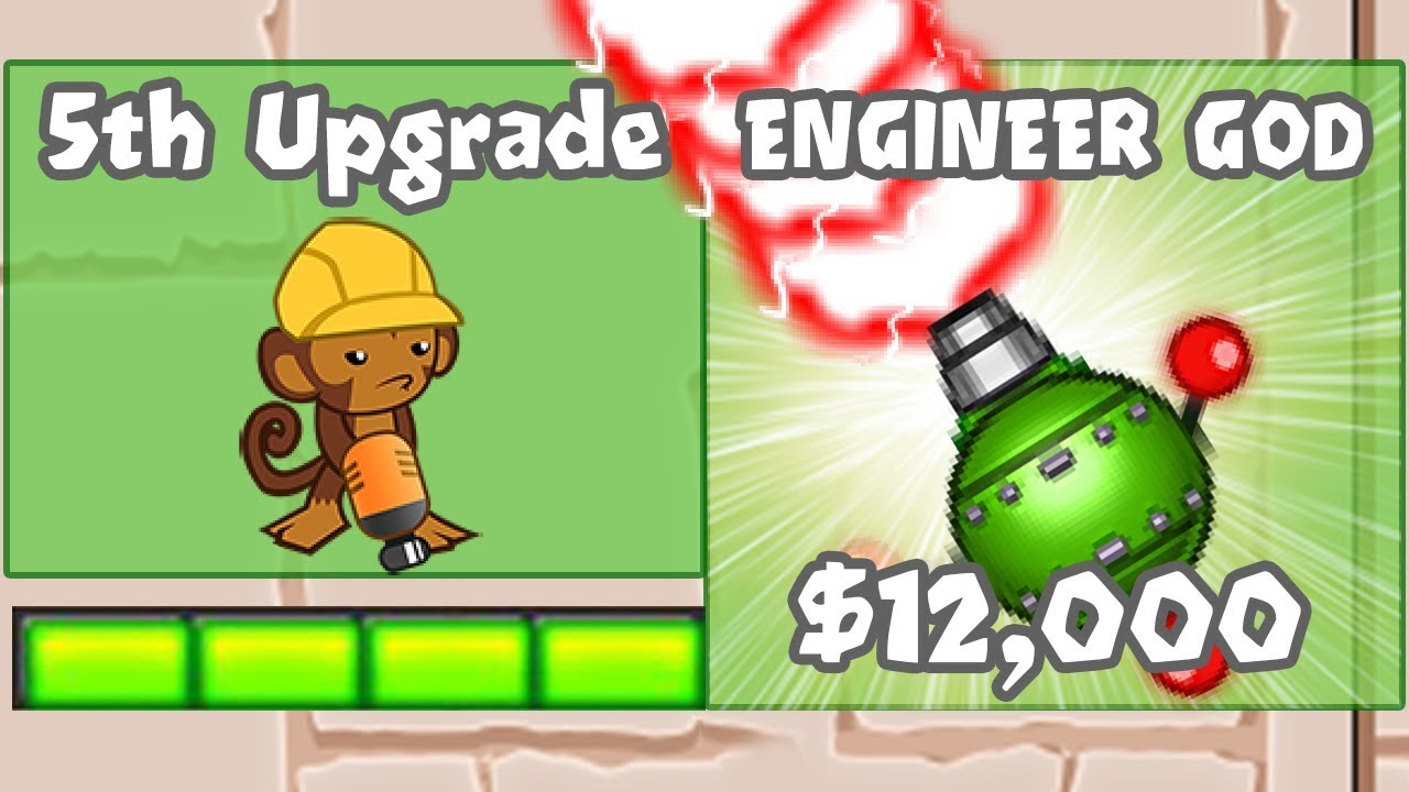 THE ENGINEER GOD !! - 5TH TIER OF THE ENGINEER TOWER - BLOONS BTD ...