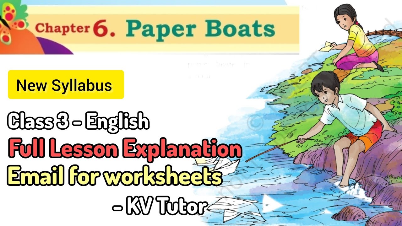Paper Boats / Class 3 English Santoor Chapter 6 / NCERT Question & Answers / By KV Tutor - YouTube