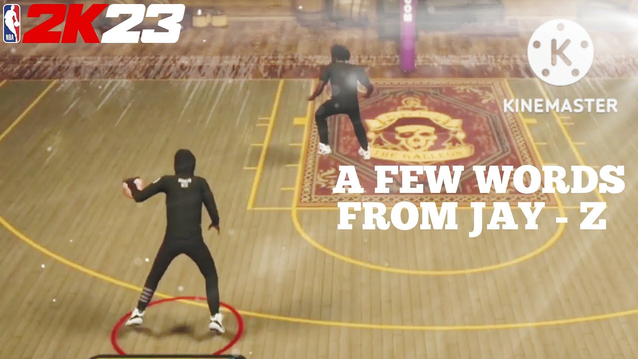 NBA 2K23 - A FEW WORDS FROM JAY - Z - YouTube