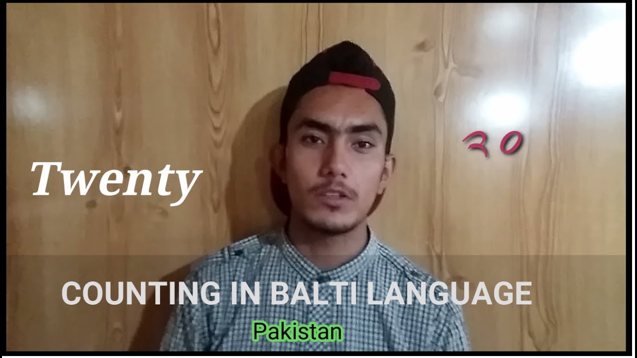 Counting in Balti language 1 to 30 | Tibetans of Pakistan | Skardu ...