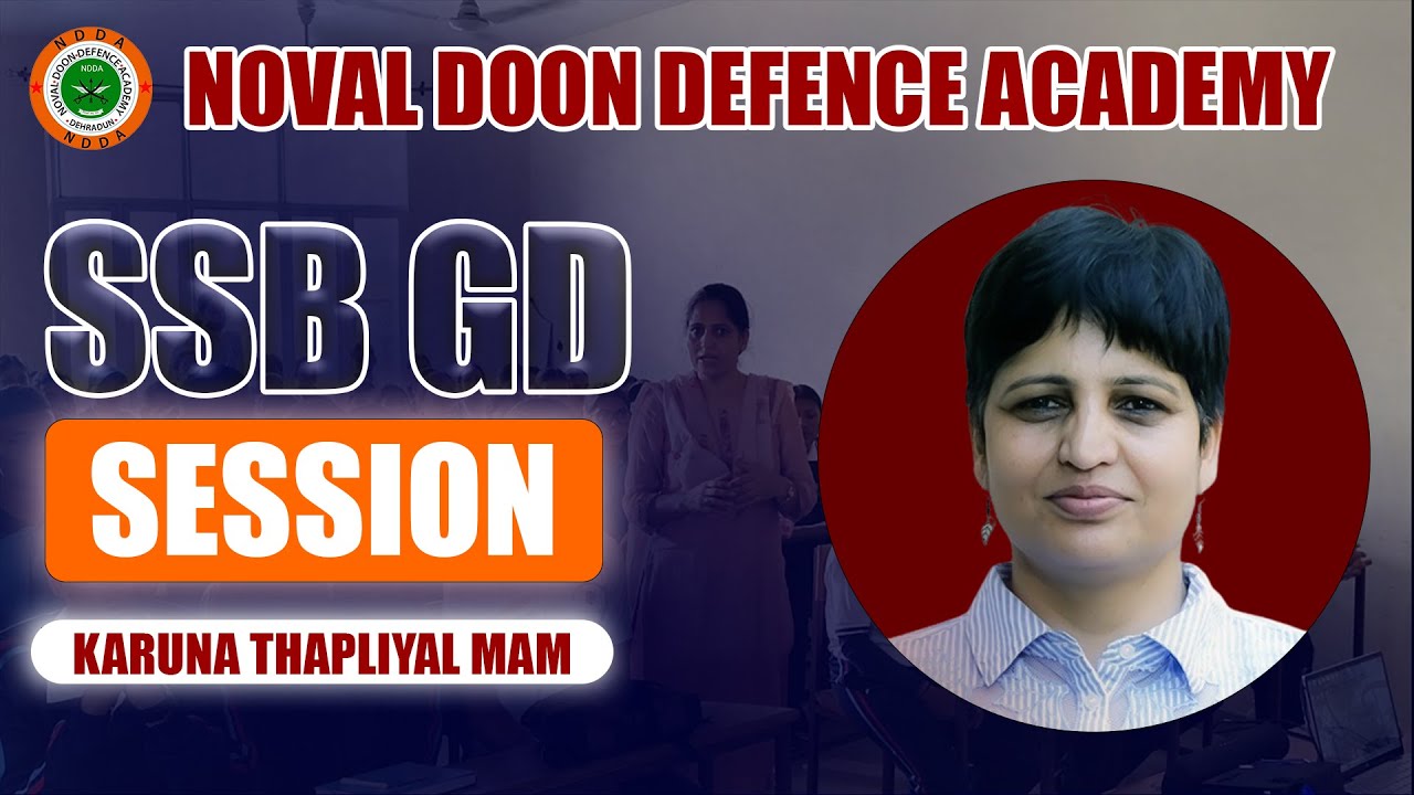 SSB GD Session By Karuna Thapliyal Mam | Group Discussion in SSB Interview #ndda #ssb_interview ...