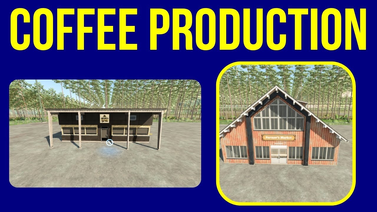 COFFEE PRODUCTION – Production Mods – Farming Simulator 22 - YouTube