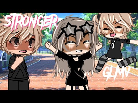 //STRONGER//glmv gacha lıfe (Türkçe çeviri)