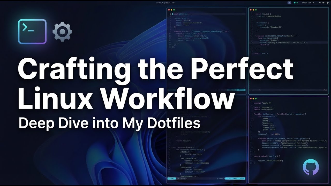 Crafting the Perfect Linux Workflow: A Deep Dive into My Dotfiles - YouTube