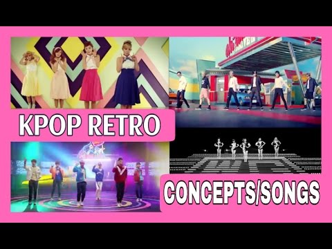[THE BEST] Kpop Retro Concepts/Songs ☆Top Kpop☆ - YouTube