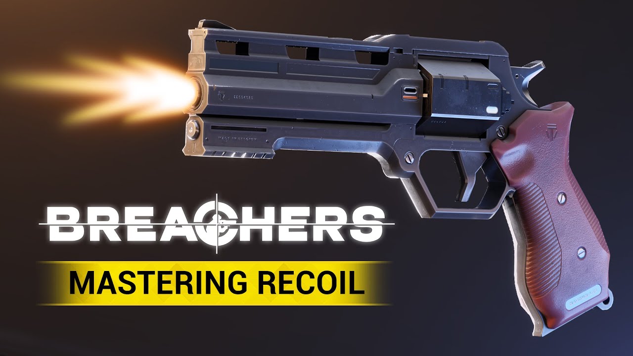 Breachers VR - Mastering Recoil - YouTube
